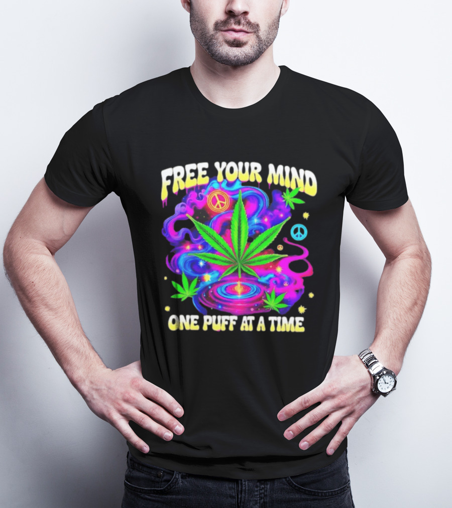 Psychedelic Cannabis Leaf Peace Sign Free Your Mind One Puff At A Time Trippy T-Shirt