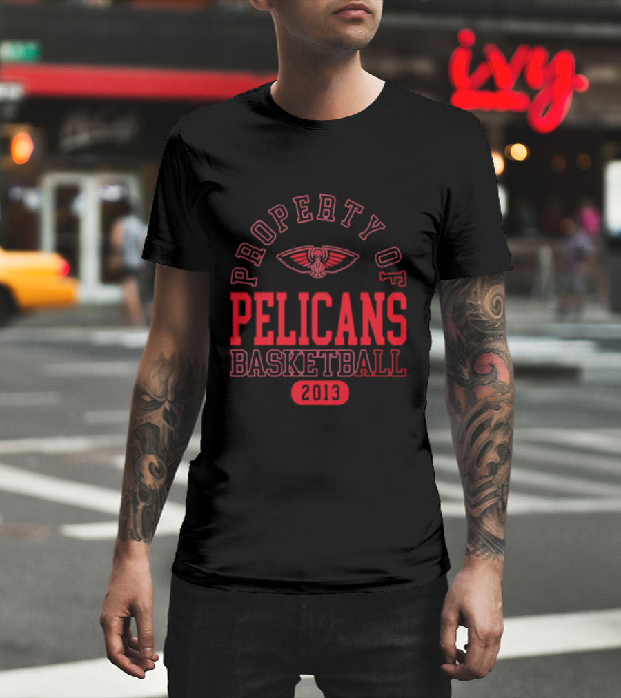 Property Of New Orleans Pelicans Basketball 2013 T-Shirt