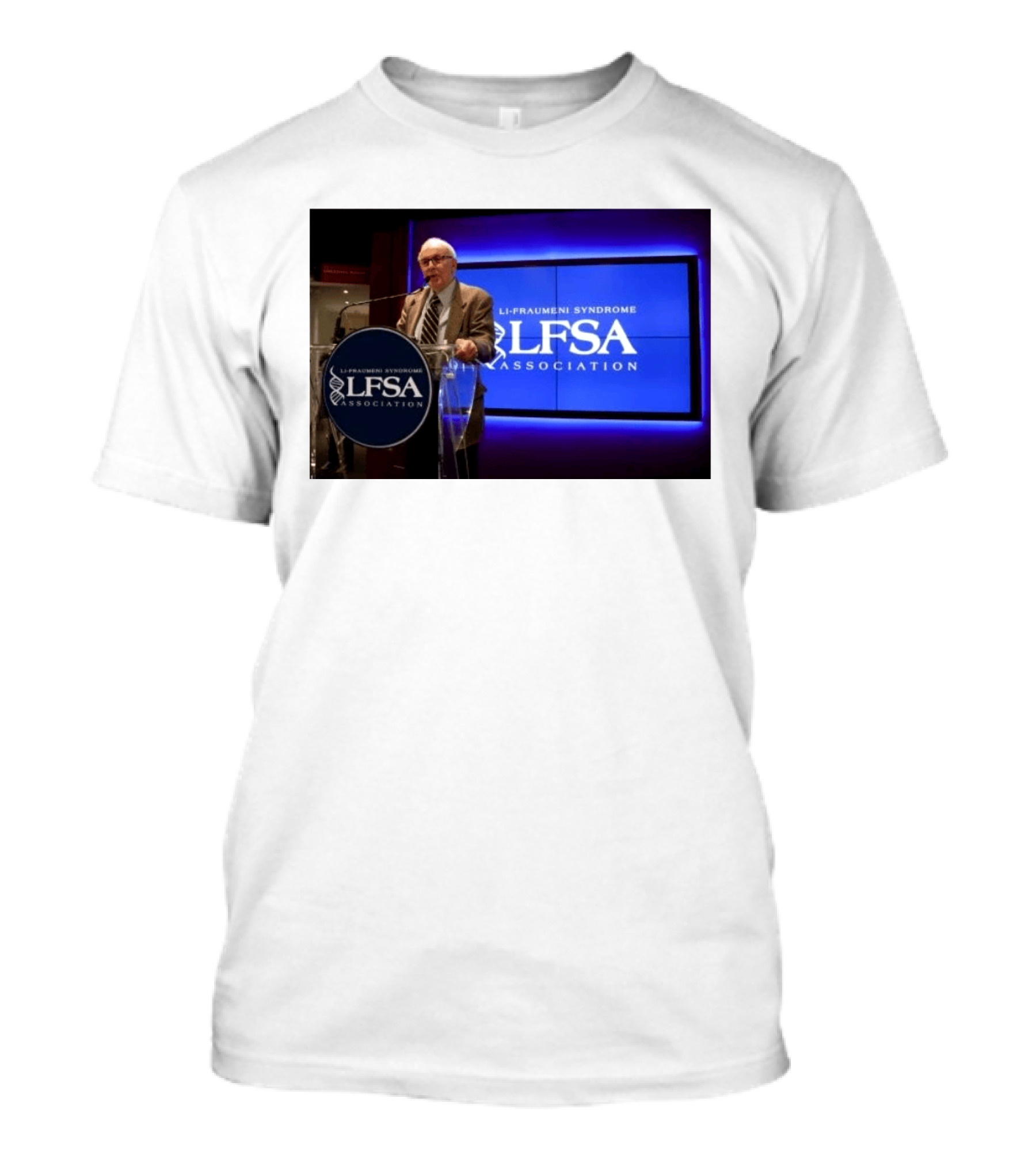 LI Fraumeni Syndrome LFSA Association Genetic Cancer Research Legacy T-Shirt