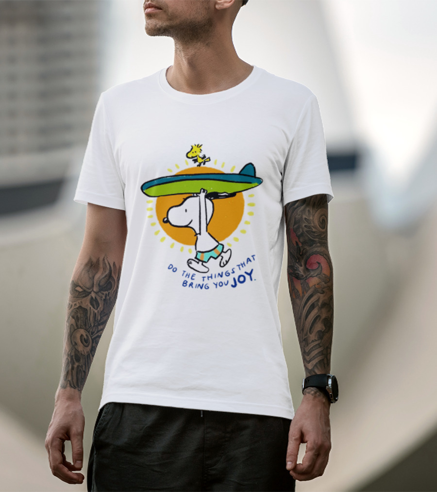 Snoopy And Woodstock Surfing Do The Things That Bring You Joy T-Shirt