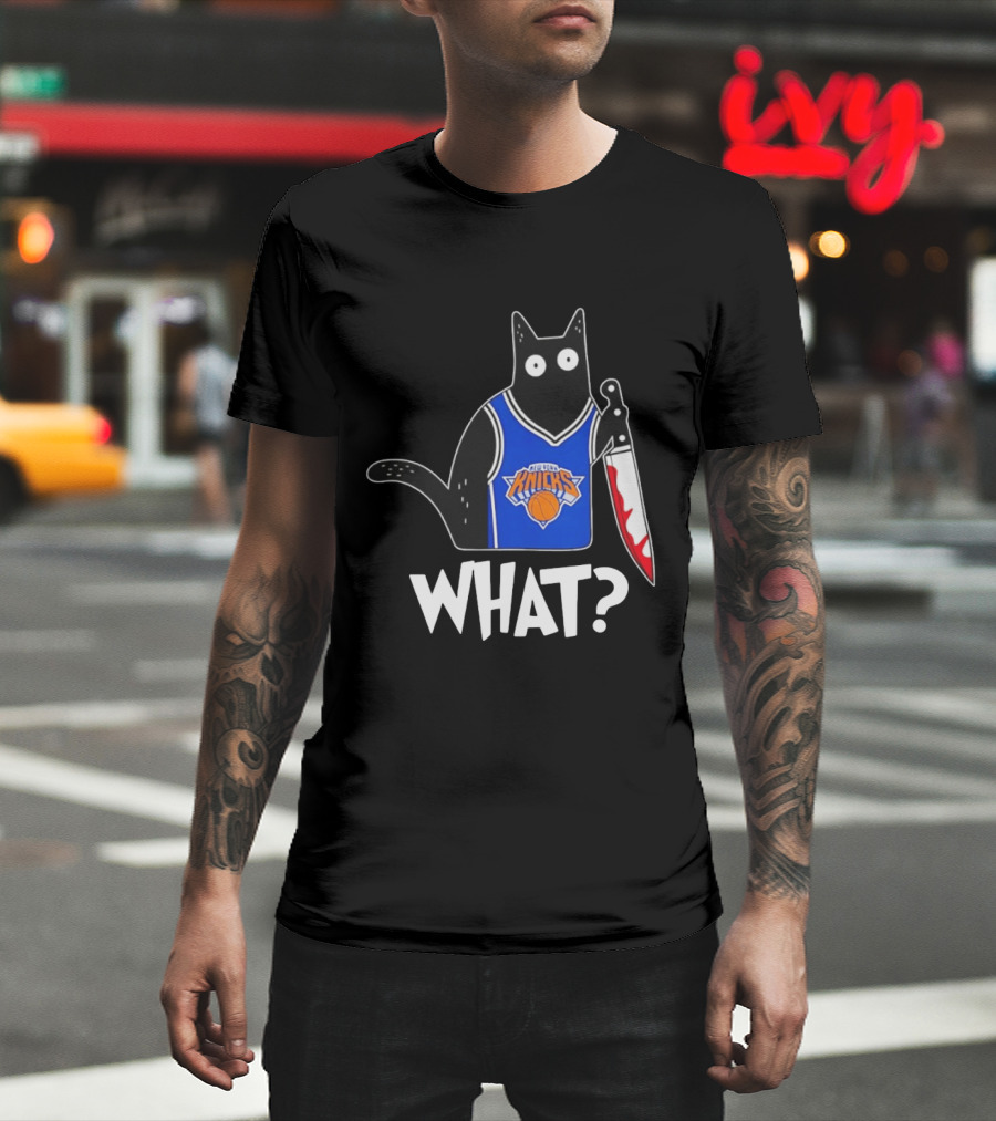 New York Knicks Cat Holding Knife Halloween WHAT T-Shirt