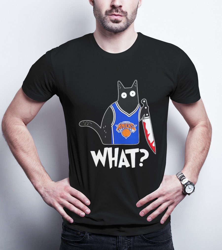 New York Knicks Cat Holding Knife Halloween WHAT T-Shirt