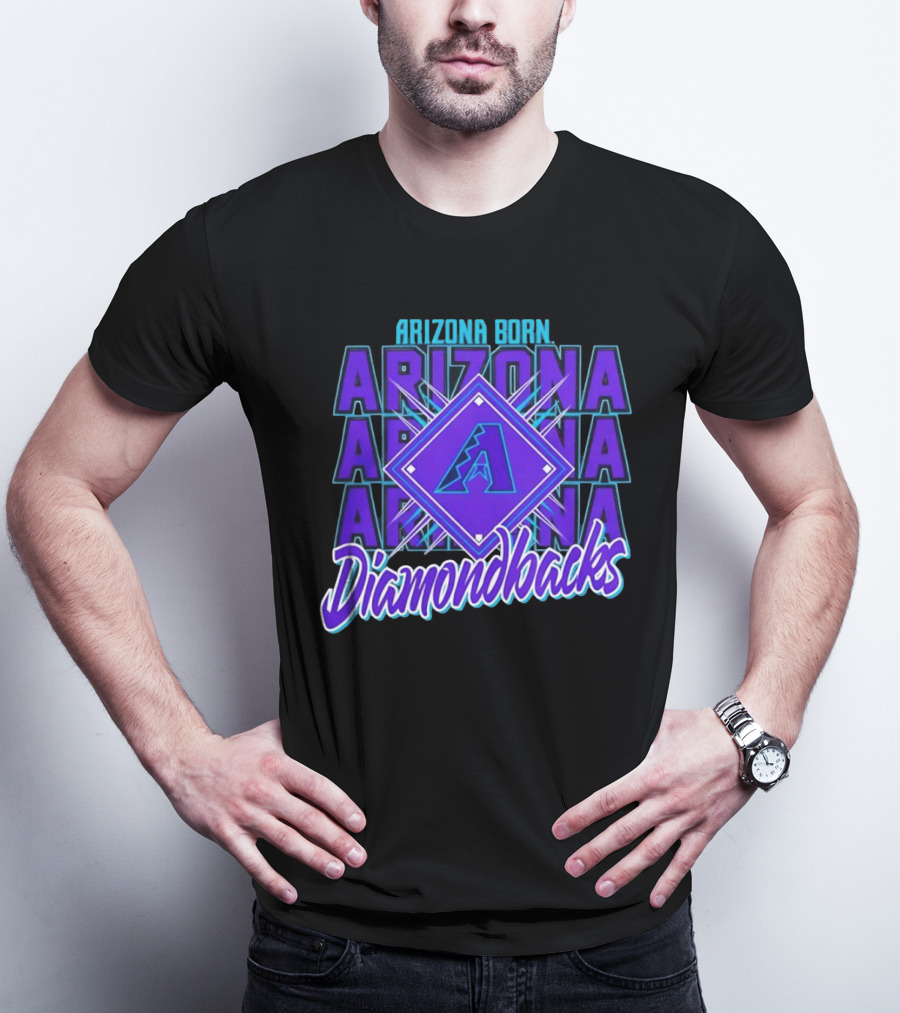 Arizona Born Arizona Diamondbacks MLB Fan Gear T-Shirt