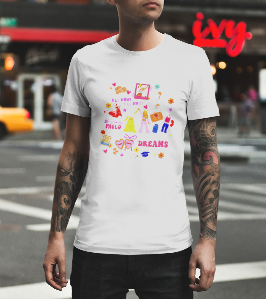 Lizzie McGuire Dreams Are Made Of Hey Now Hey Now Sing To Me Paolo T-Shirt