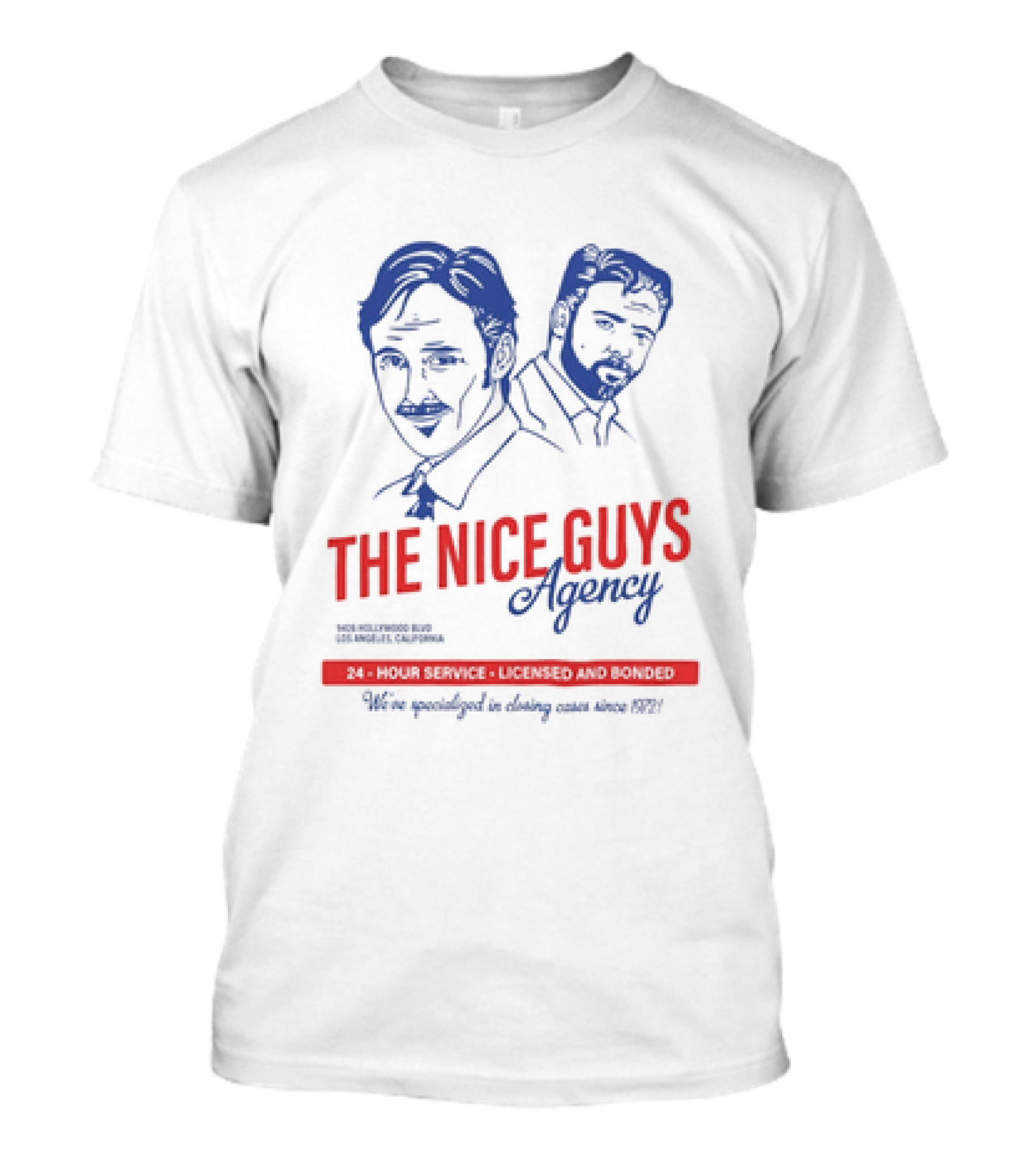 The Nice Guys Agency 24 Hour Service Licensed And Bonded Drawing T-Shirt