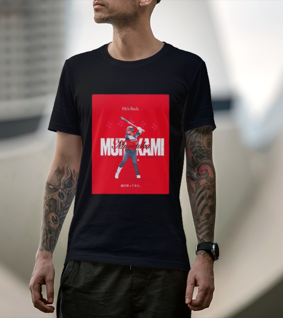 He's Back 2026 American League All Star Munetaka Murakami T-Shirt
