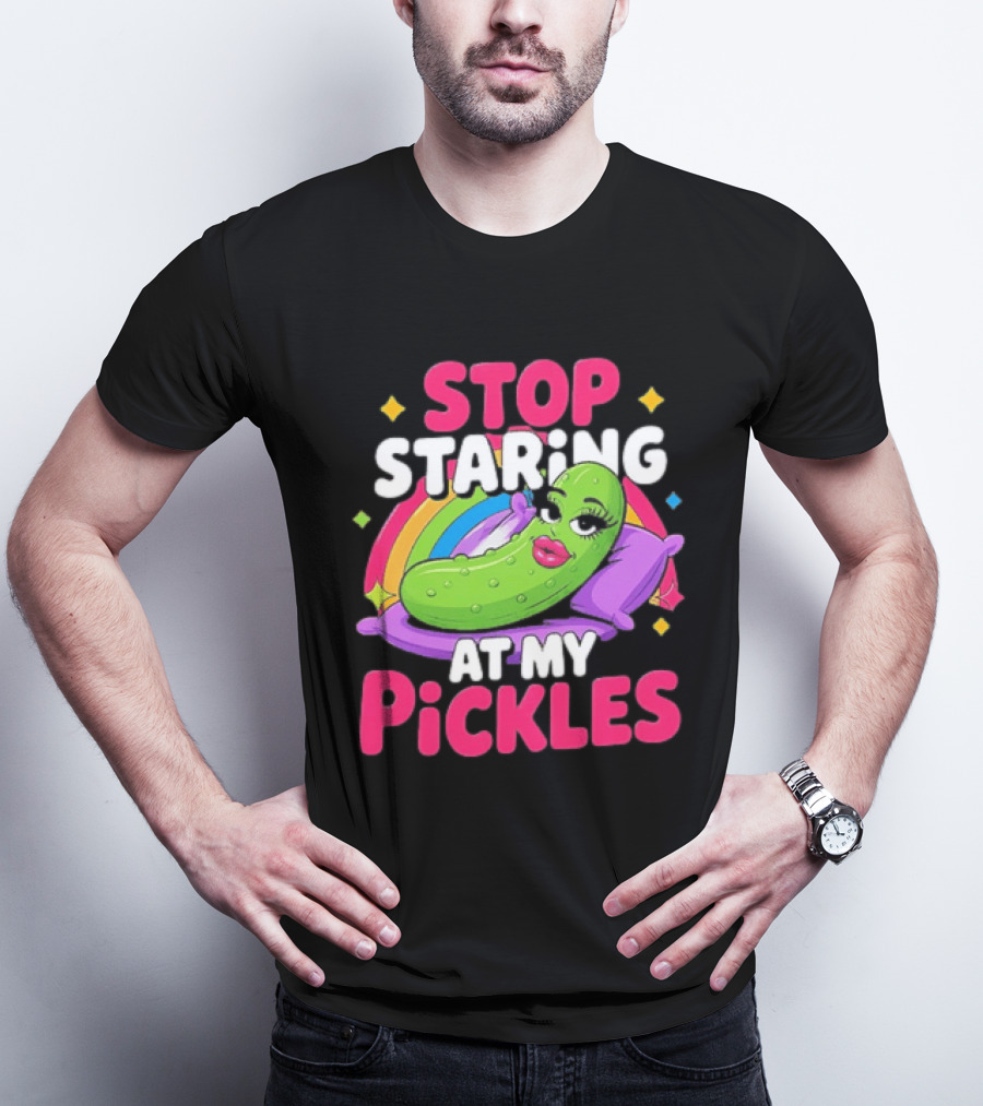 Stop Staring At My Pickles Pillow Rainbow T-Shirt