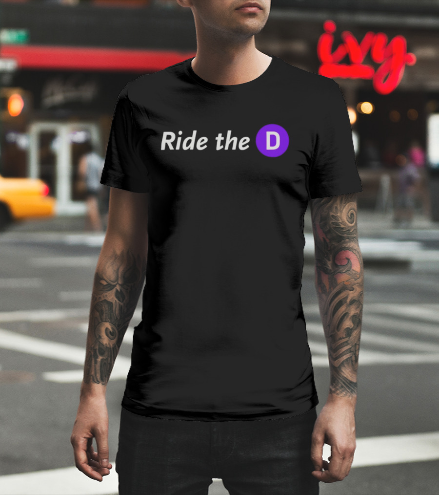 Ride The D Text With Purple Circle Letter D T-Shirt