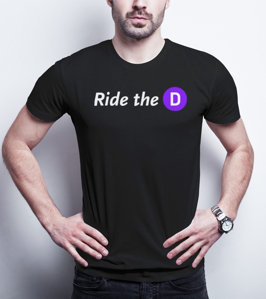 Ride The D Text With Purple Circle Letter D T-Shirt