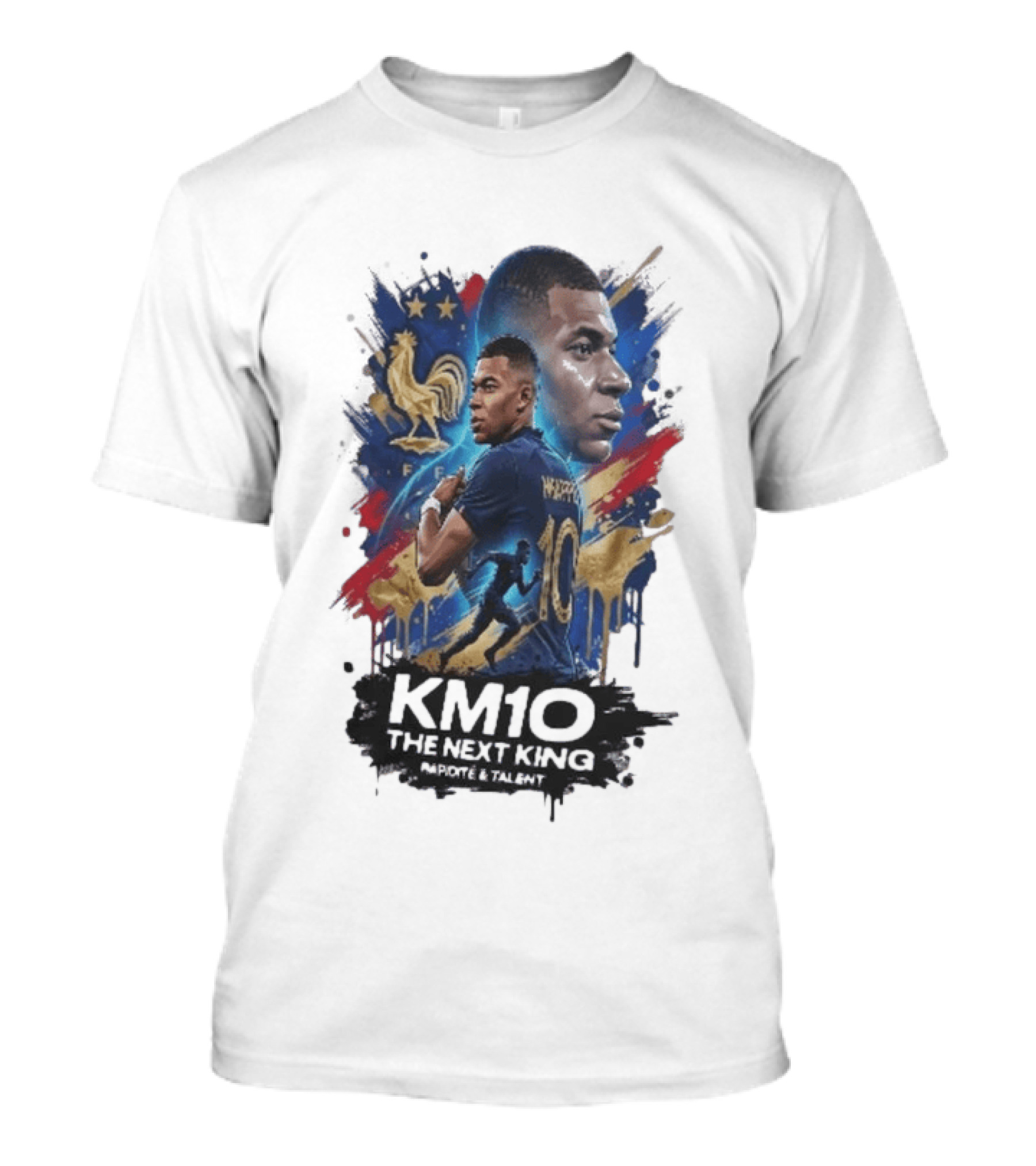 KM10 Kylian Mbappé The Next King Rapidite & Talent France Legends T-Shirt