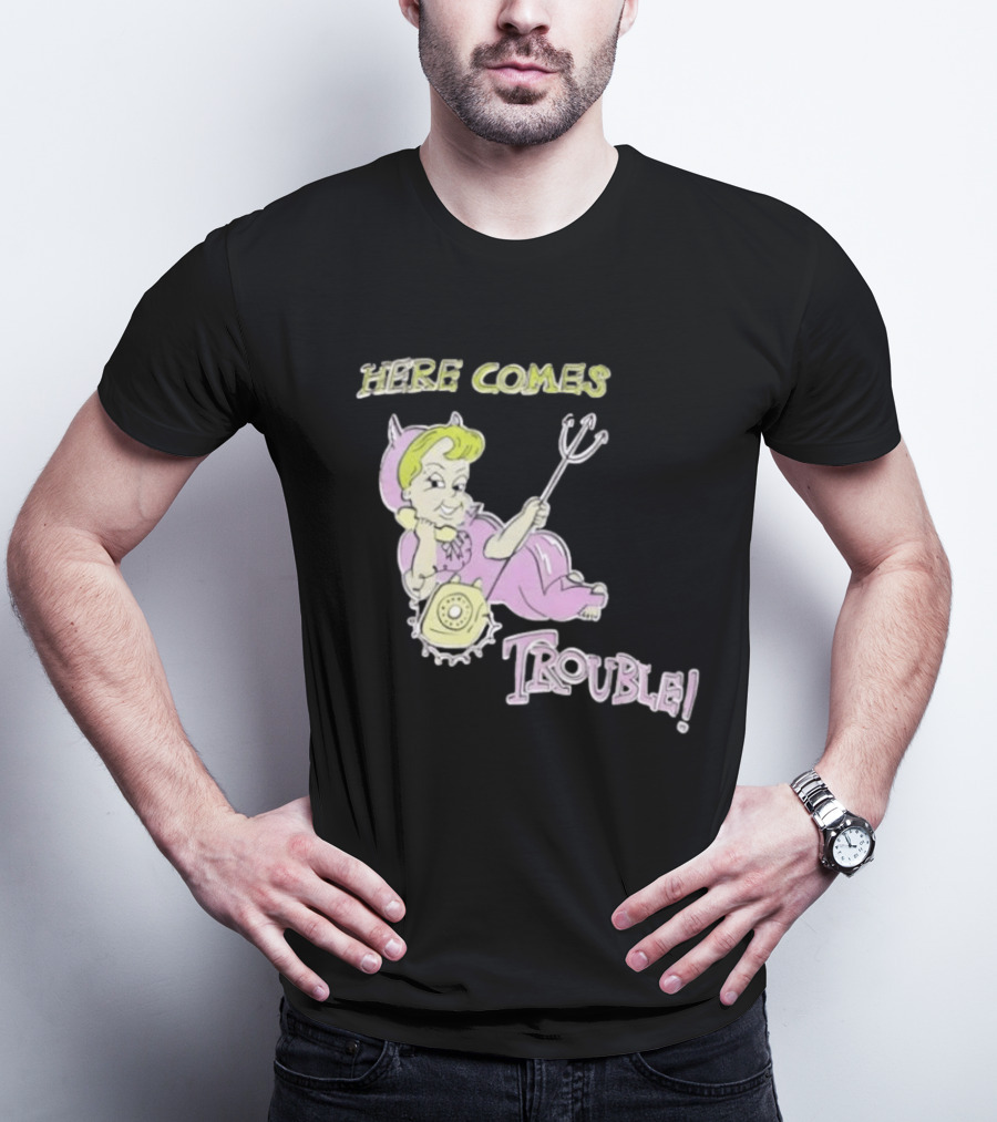 Here Comes Trouble Devil Baby With Pitchfork And Telephone T-Shirt