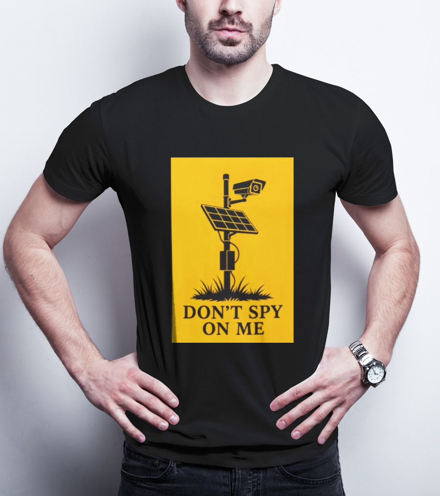Flock Camera Surveillance Solar Panel Don't Spy On Me T-Shirt