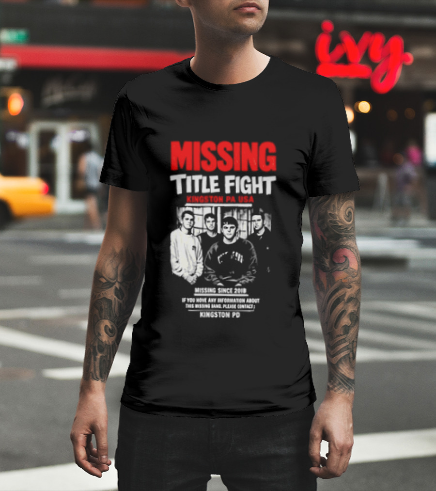 Missing Title Fight Kingston PA USA 2018 Iconic Band Event T-Shirt