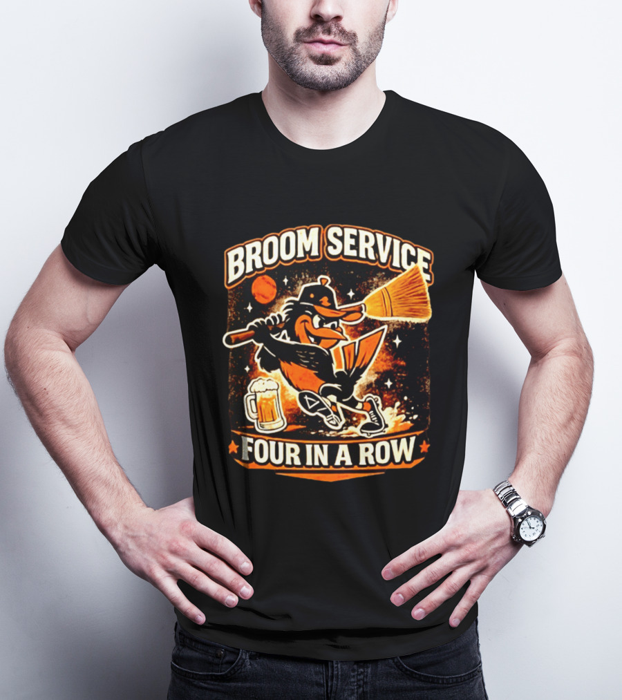 Orioles Broom Service Four In A Row Baseball Art Featuring Mascot With Broom And Beer T-Shirt