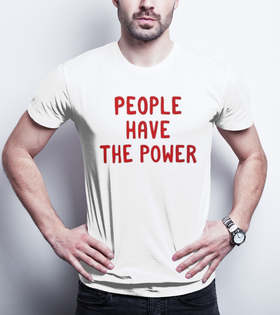 Patti Smith People Have The Power Song Lyrics Protest Movement T-Shirt