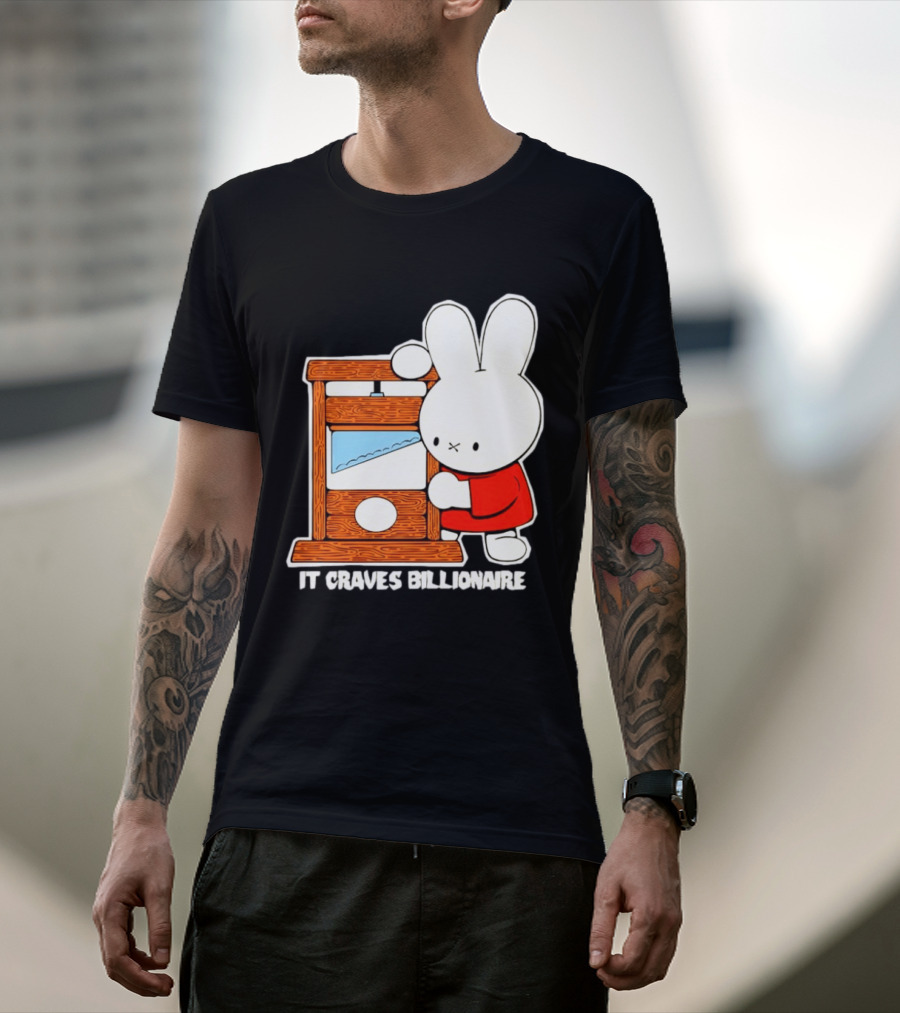 Miffy Guillotine It Craves Billionaire T-Shirt