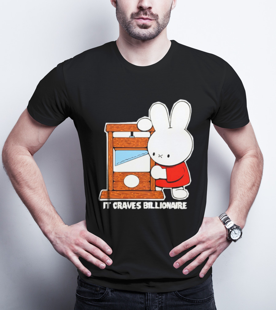 Miffy Guillotine It Craves Billionaire T-Shirt
