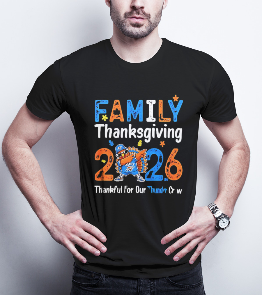 Family Thanksgiving 2026 Thankful For Our Thunder Crew Dabbing Turkey T-Shirt