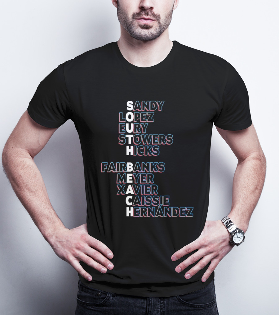 Sandy Lopez Eury Stowers Hicks Fairbanks Meyer Xavier Caissie Hernández South Beach T-Shirt