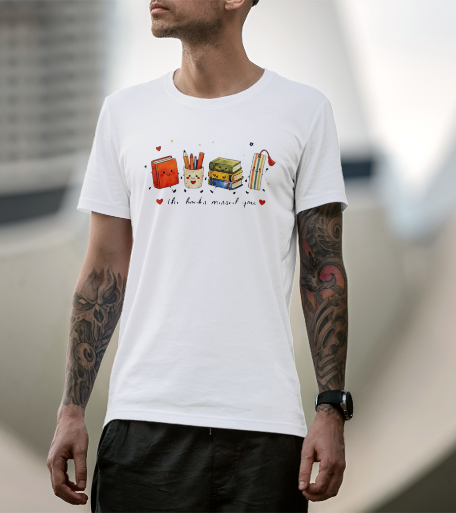 The Books Missed You Cute Reading Theme With Smiling Stationery T-Shirt