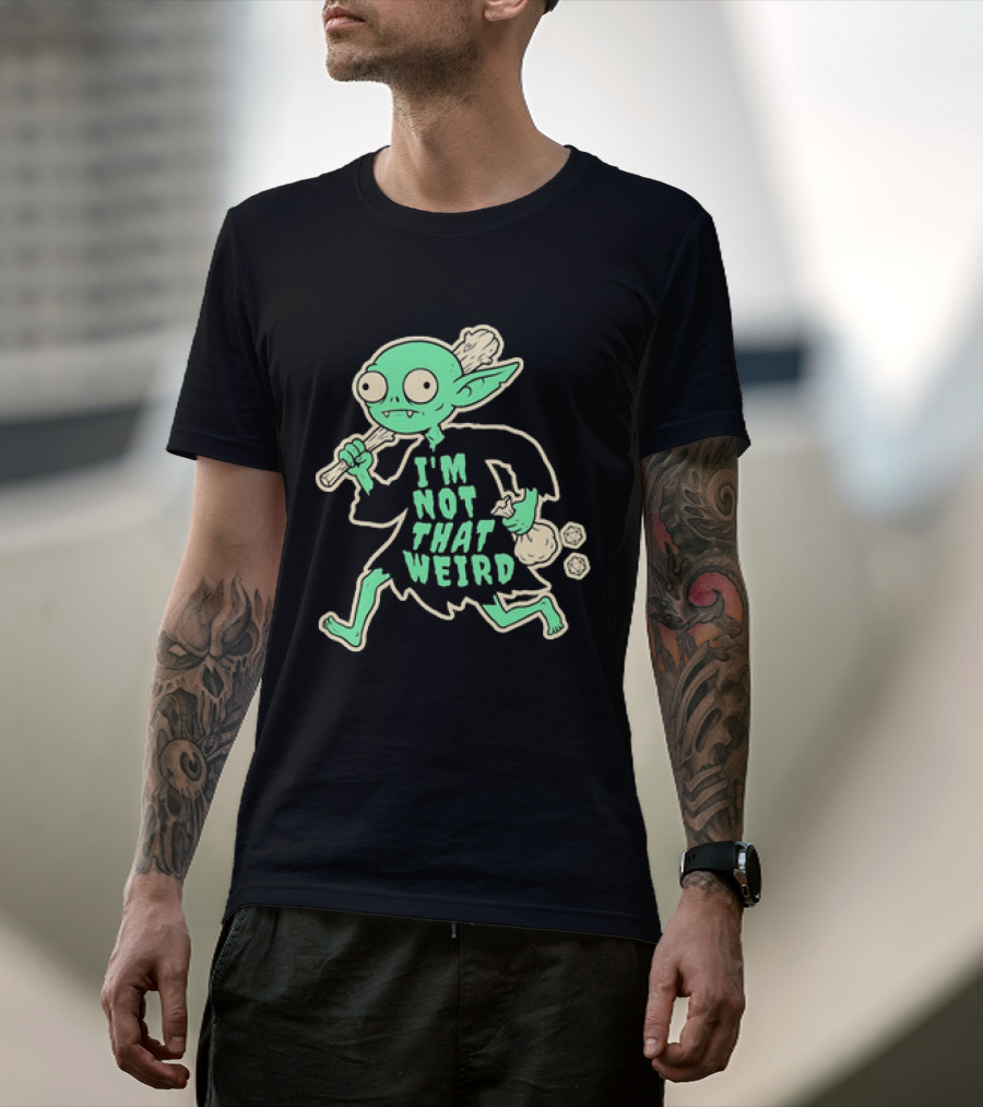I'm Not That Weird Goblin With D20 Dice Fun Fantasy Role Playing Humor T-Shirt