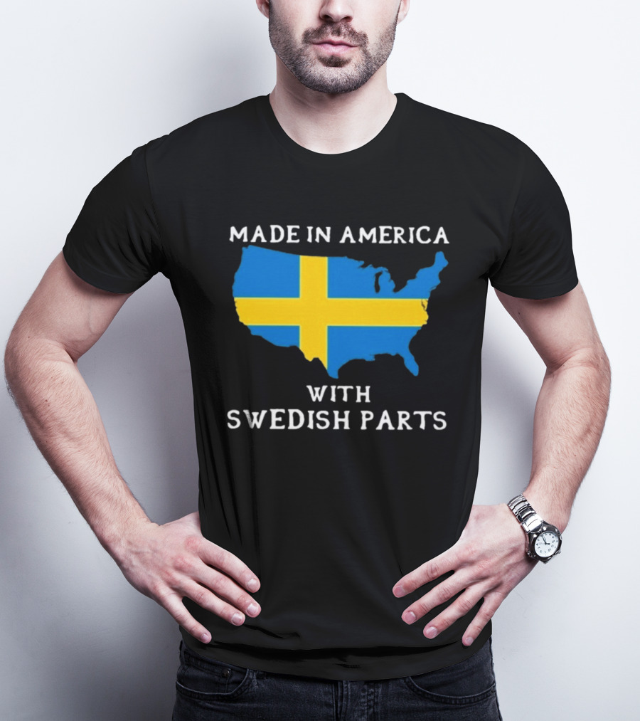 Made In America With Swedish Parts Map Flag T-Shirt