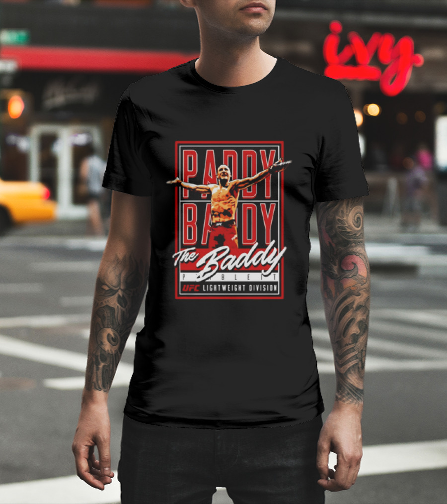 Paddy Pimblett The Baddy UFC Lightweight Division Fighter T-Shirt