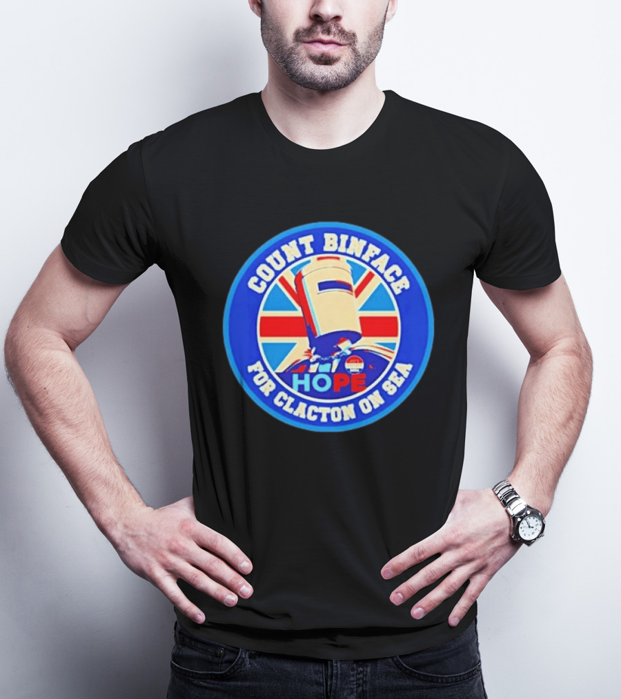 Count Binface Hope For Clacton On Sea UK Election Political T-Shirt
