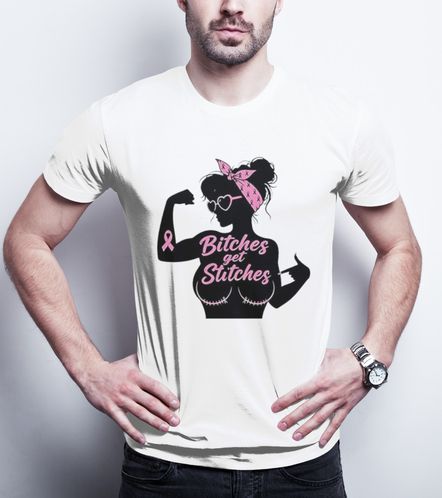 Empowering Women Warrior Bitches Get Stitches Breast Cancer Awareness Survivor T-Shirt