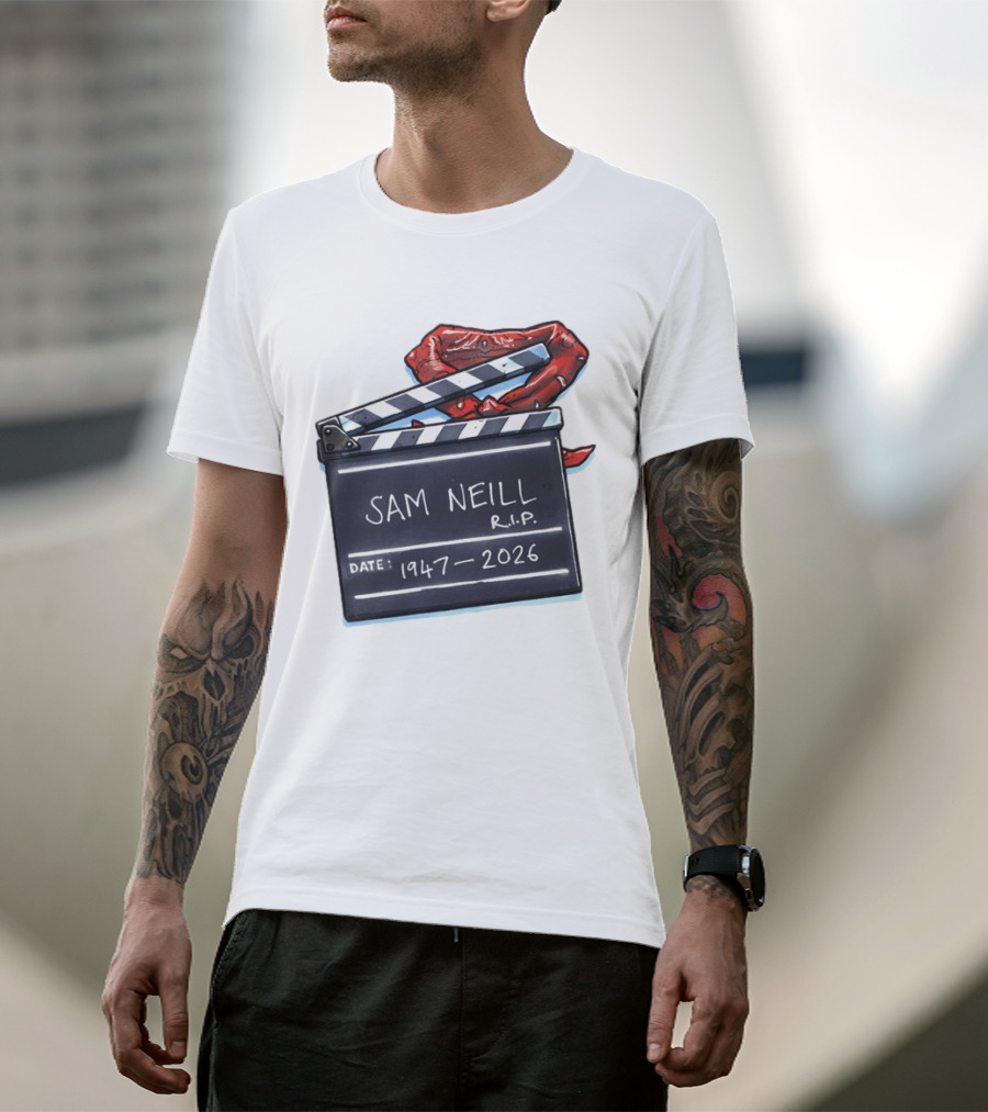Sam Neill Rip 1947 2026 Clapboard Rest In Peace Legend T-Shirt