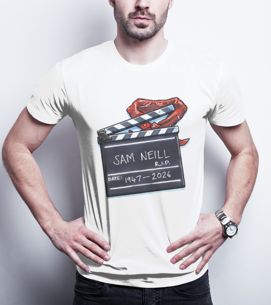 Sam Neill Rip 1947 2026 Clapboard Rest In Peace Legend T-Shirt