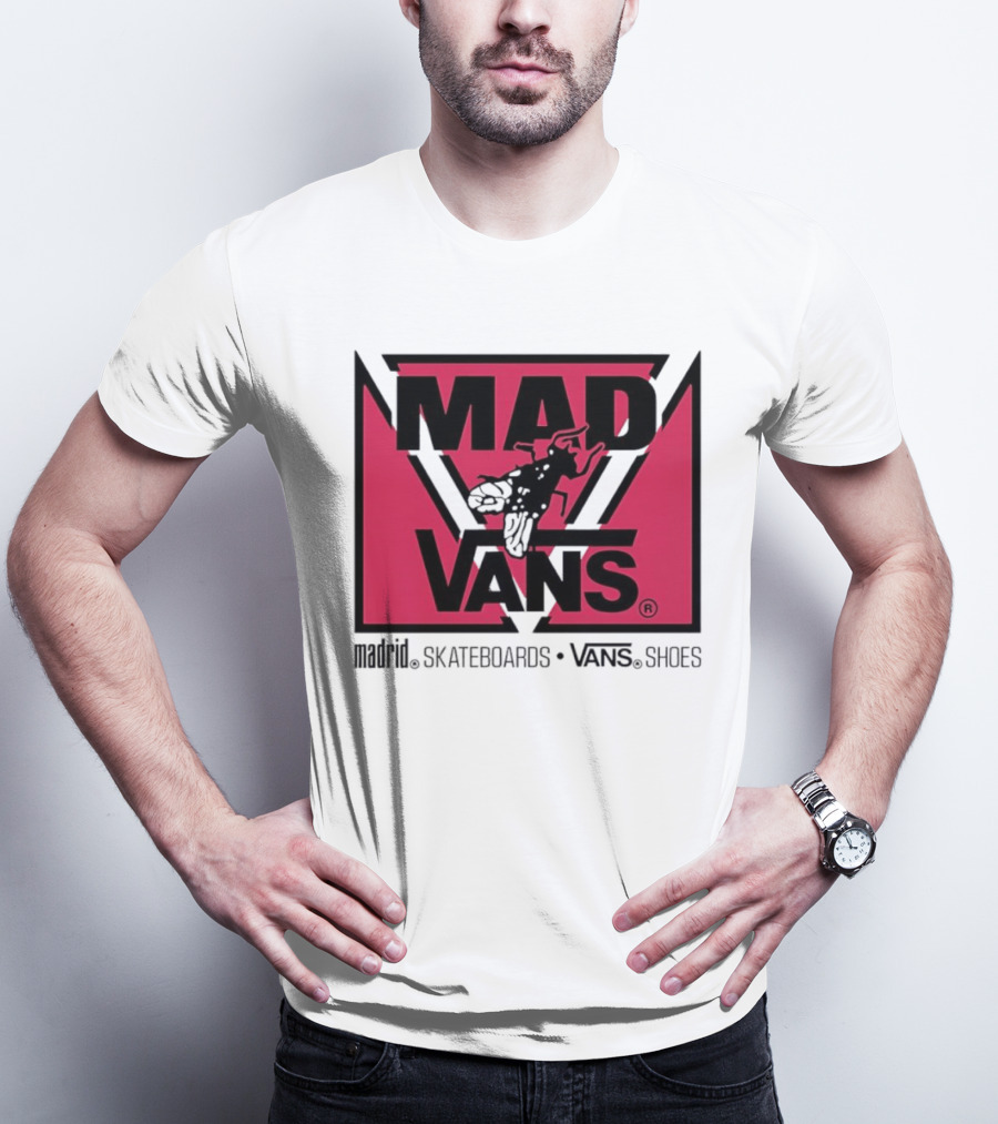 MAD Vans Madrid Skateboards Vans Shoes T-Shirt