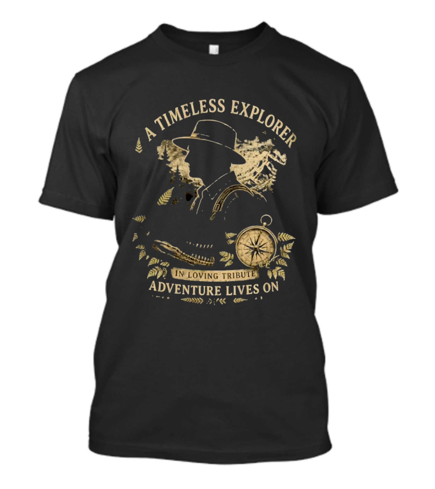 A Timeless Explorer In Loving Tribute Adventure Lives On T-Shirt