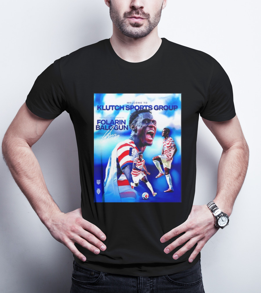 Folarin Balogun USMNT Monaco Welcome To Klutch Sports Group T-Shirt