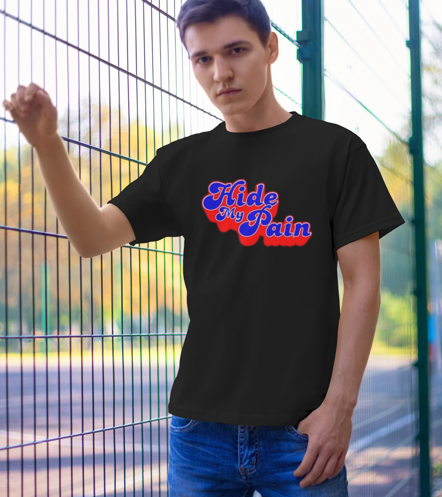 Hide My Pain Emotional T-Shirt