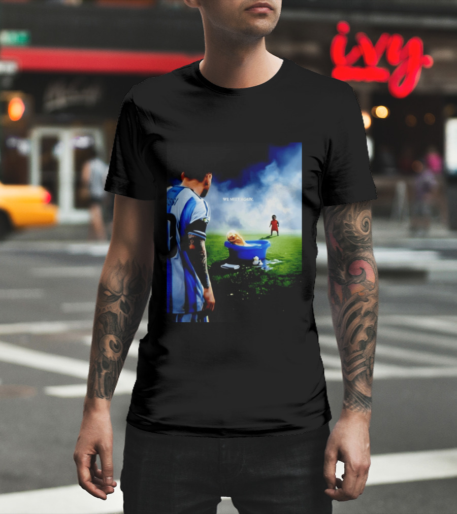 Messi X Lamine Yamal We Meet Again Argentina Spain Meme Football Scene T-Shirt