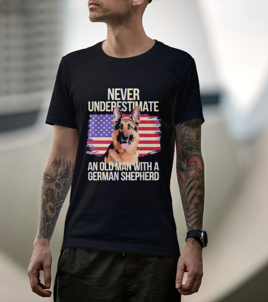 Never Underestimate An Old Man With A German Shepherd American Flag T-Shirt