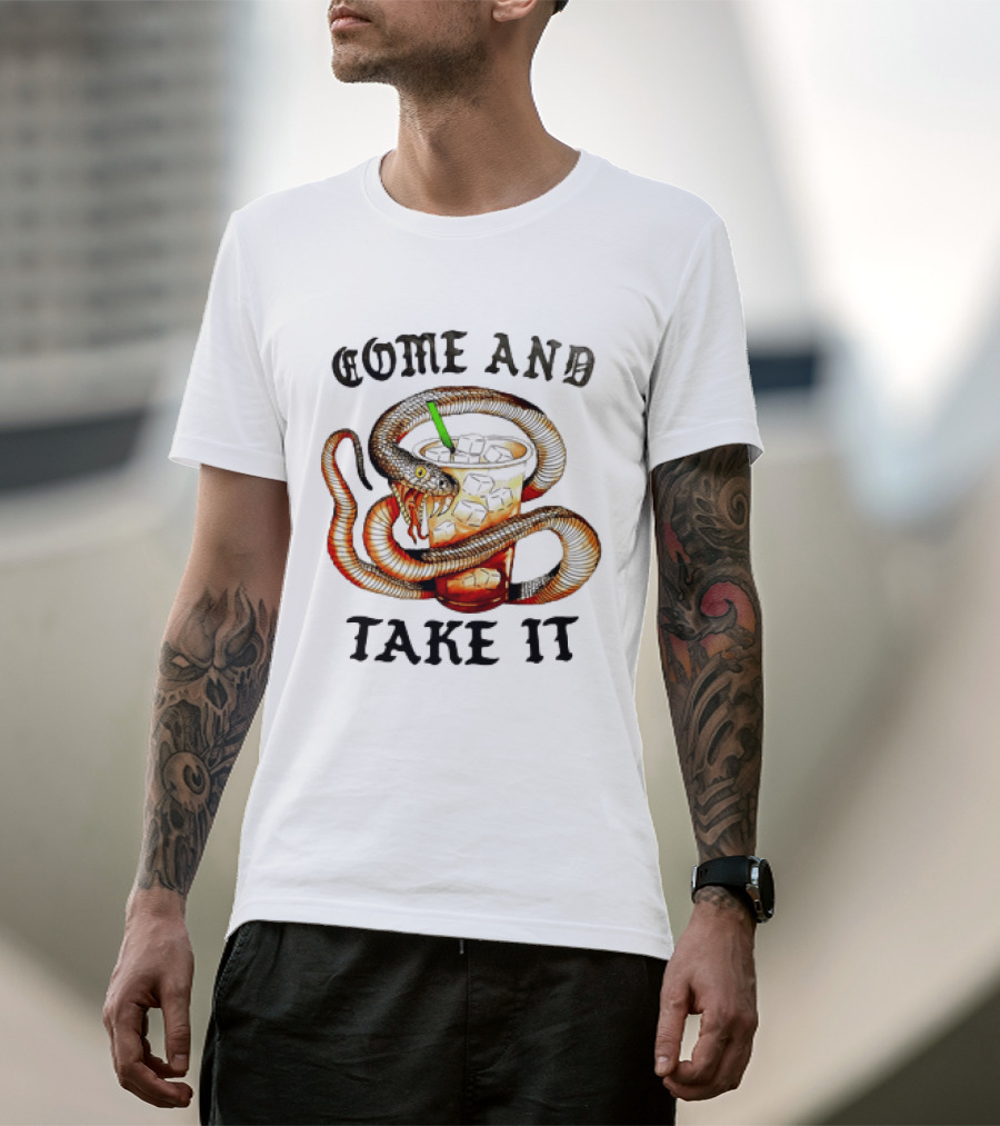 Come And Take It Snake Wrapped Around Iced Coffee Cup T-Shirt
