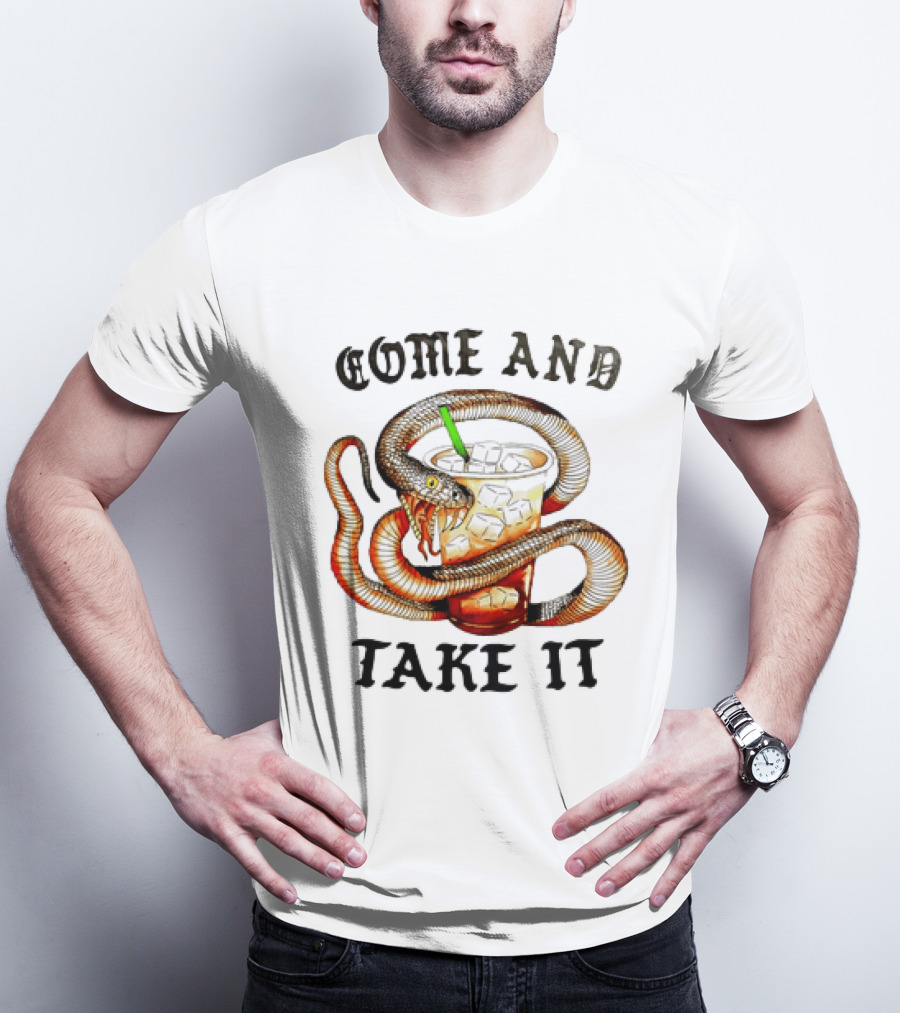Come And Take It Snake Wrapped Around Iced Coffee Cup T-Shirt