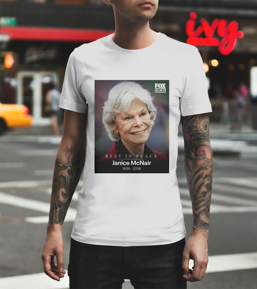 Rest In Peace Janice McNair 1936 2026 FOX Local Memorial T-Shirt