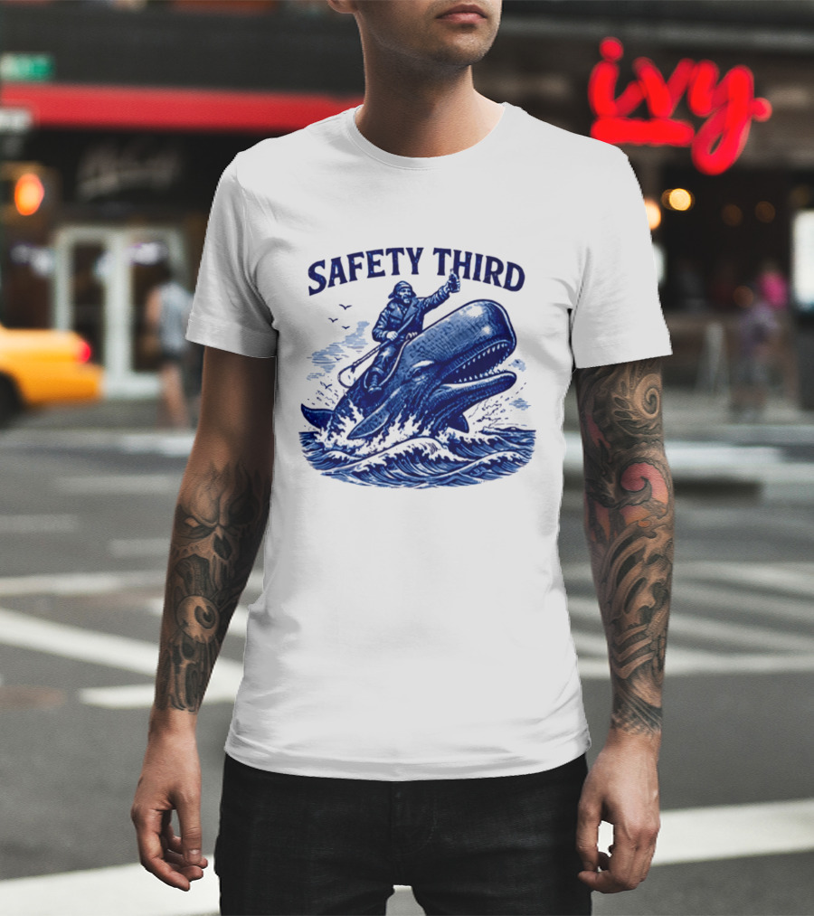 Safety Third Nautical Whale Rider Humor T-Shirt