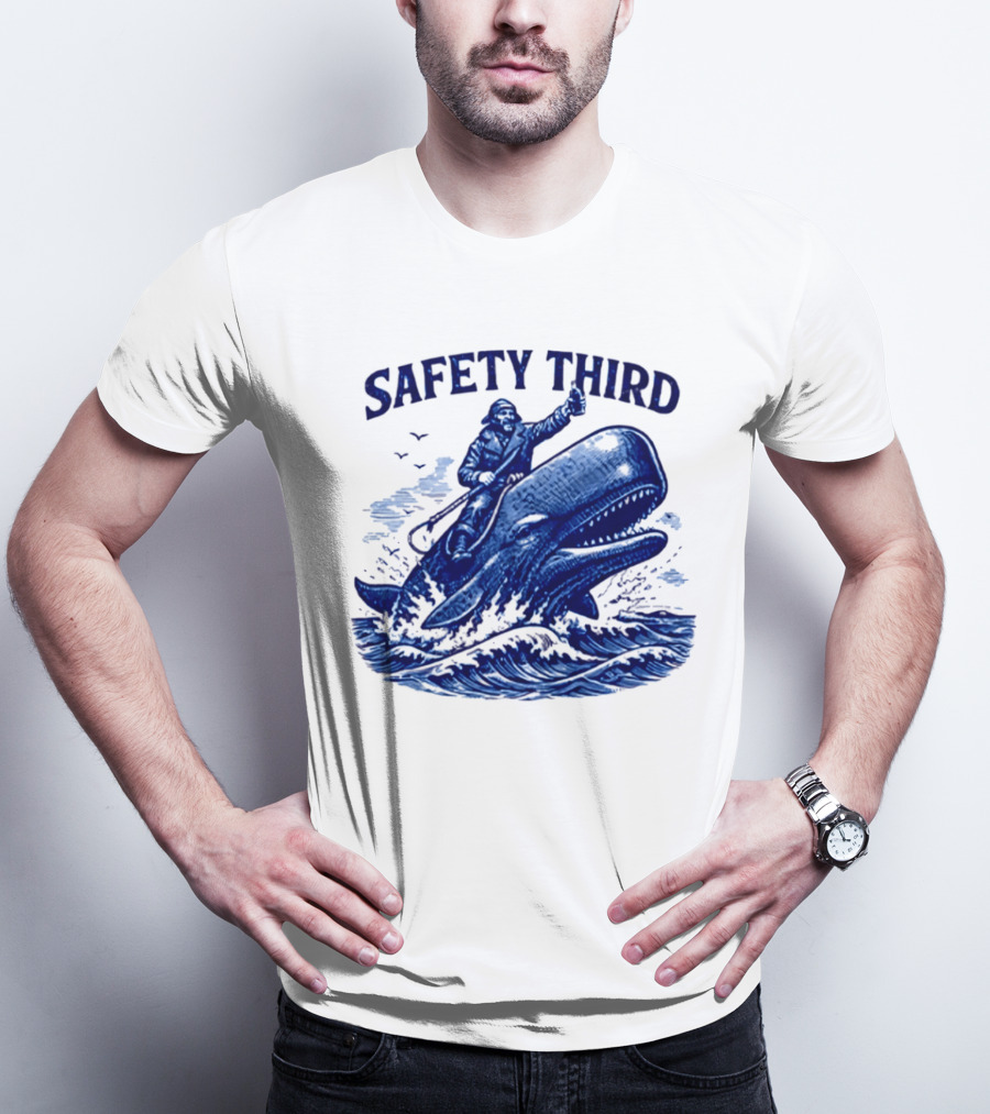 Safety Third Nautical Whale Rider Humor T-Shirt