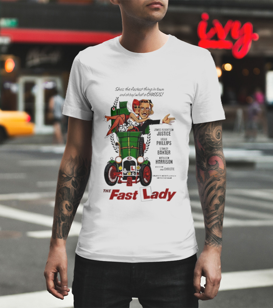 The Fast Lady Movie James Robertson Justice Leslie Phillips Stanley Baxter Kathleen Harrison Julie Christie T-Shirt