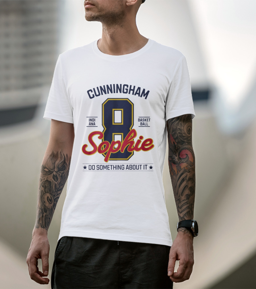 Cunningham Sophie 8 Indiana Basketball Do Something About It T-Shirt