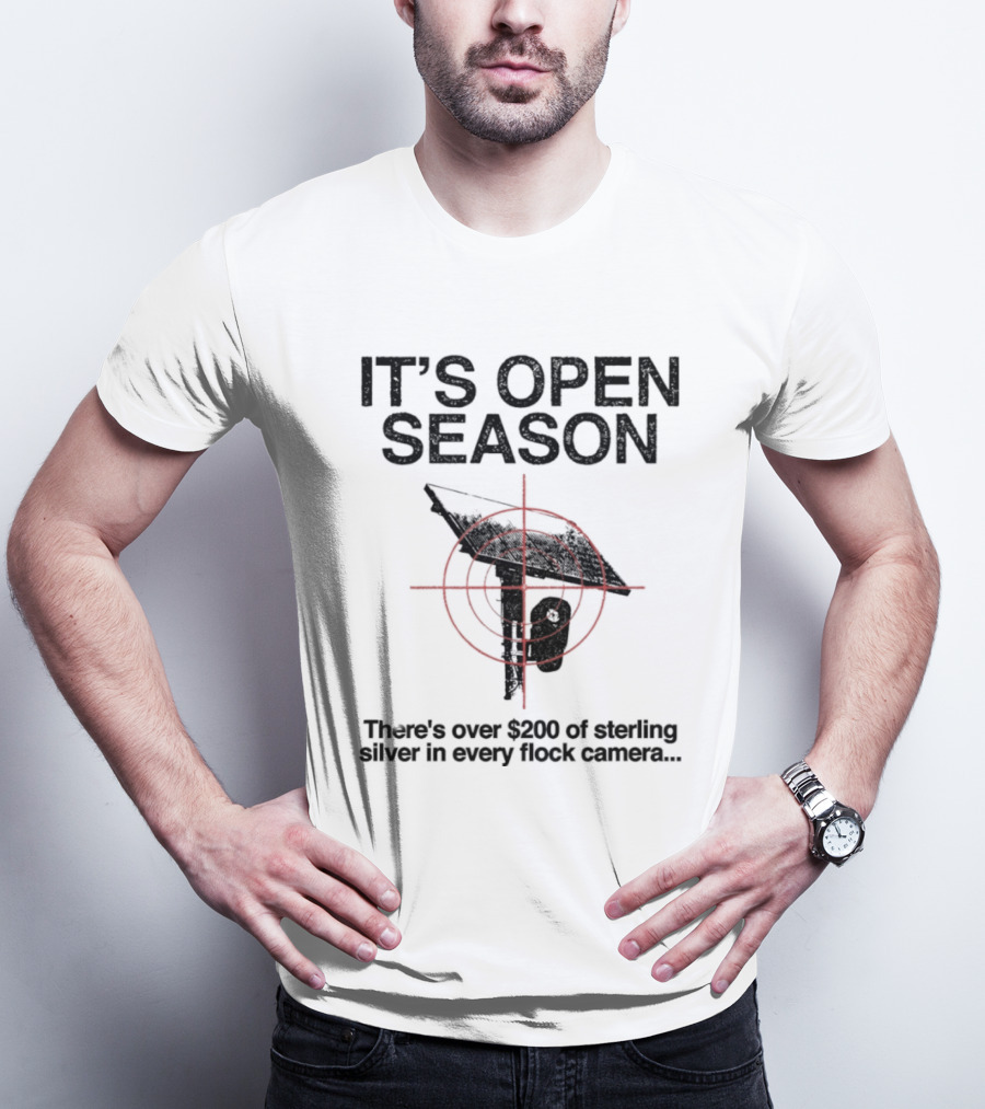 IT'S OPEN SEASON There's Over $200 Of Sterling Silver In Every Flock Camera T-Shirt