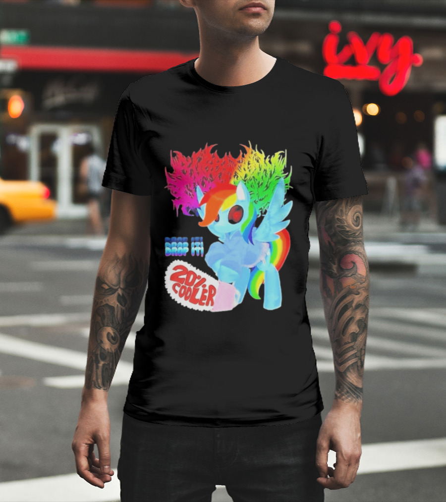 Drop It 20% Cooler Bubblegum Chainsaw Rainbow Dash T-Shirt