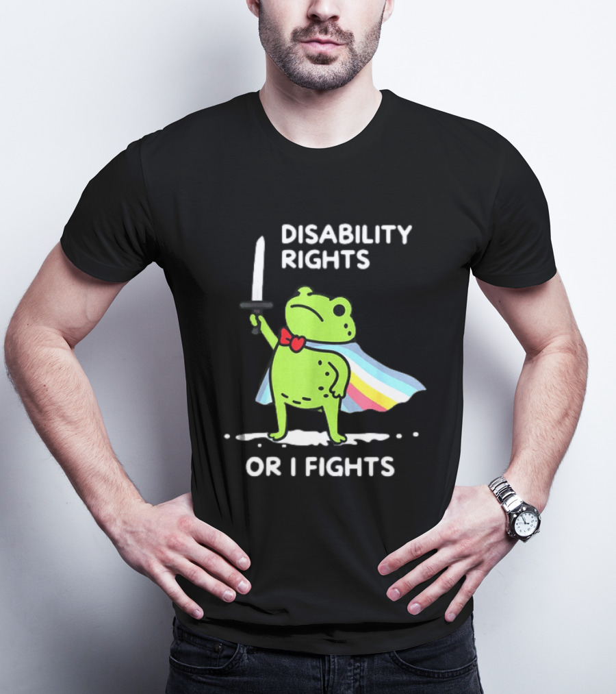 Disability Rights Frog Superhero Or I Fights T-Shirt