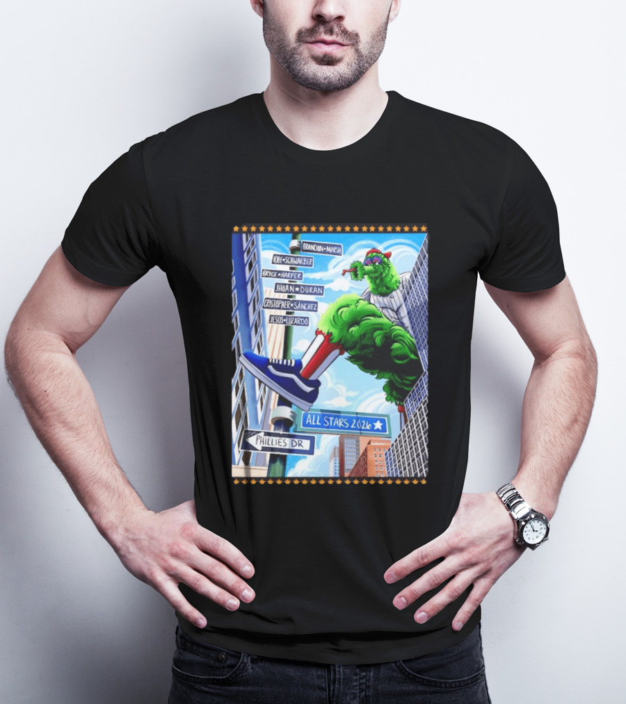 Phillies Dr Phillie Phanatic Brandon Marsh Kyle Schwarber Bryce Harper Johan Duran Christopher Sanchez Jesus Luzardo All Stars 2026 T-Shirt