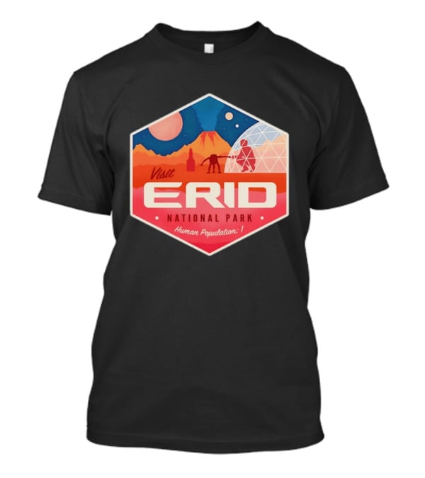 Rocky Alien Tau Ceti Visit Erid National Park Project Hail Mary Human Population One T-Shirt