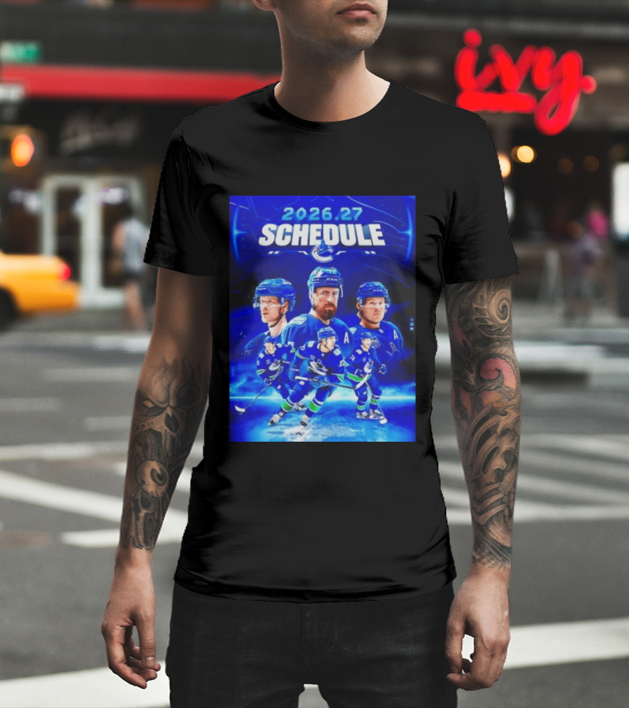 Vancouver Canucks 2026 27 Schedule Hockey Players And Team T-Shirt